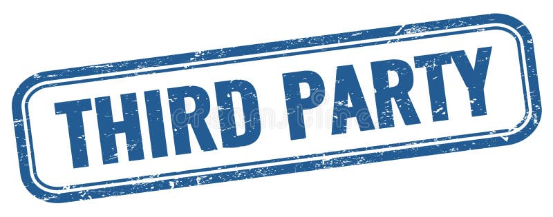 THIRD PARTY Text on Blue Grungy Vintage Stamp Stock Illustration ...