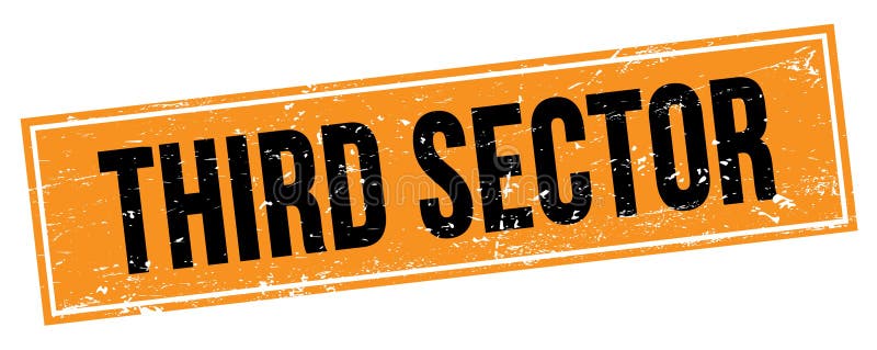 THIRD SECTOR Text on Black Orange Grungy Rectangle Stamp Stock ...
