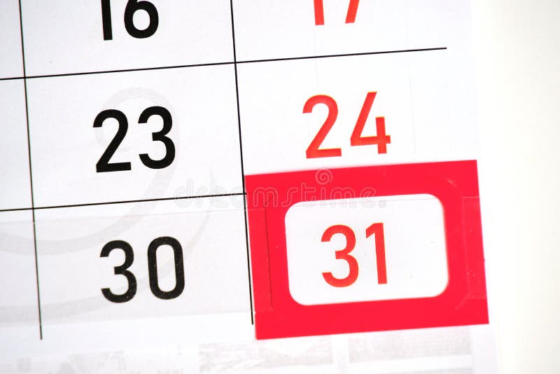 Thirty First Number,red Day in Calendar Stock Image - Image of operate ...