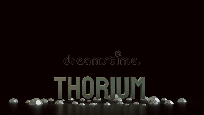 The Thorium for Energy or Technology Concept 3d Rendering Stock ...
