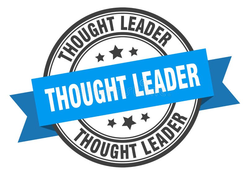 Thought Leader Label. Thought Leader Round Band Sign Stock Vector ...
