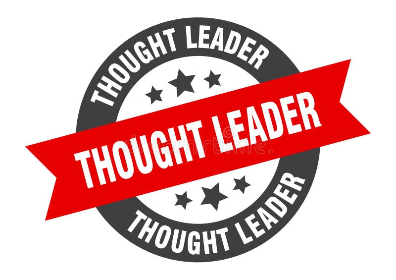 Thought Leader Sign. Thought Leader Round Ribbon Sticker Stock Vector ...