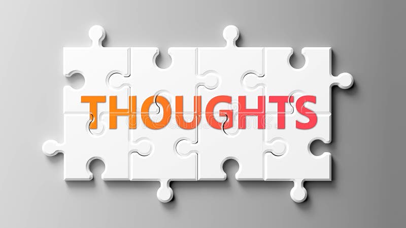 Thoughts Complex Like a Puzzle - Pictured As Word Thoughts on a Puzzle ...