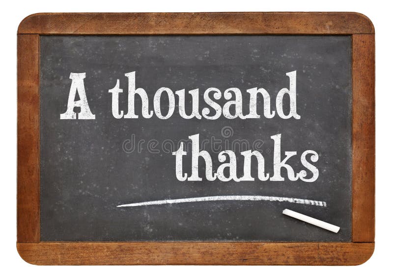 A Thousand Thanks on Blackboard Stock Photo - Image of text, vintage ...