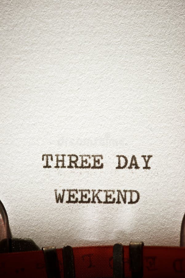 Three day weekend concept stock image. Image of happy - 260889791