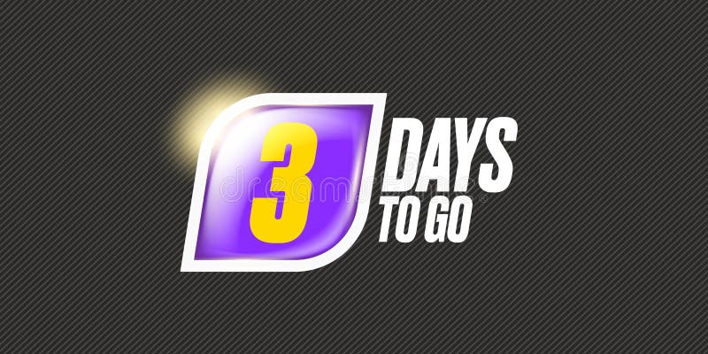 Three Days To Go Countdown Grey Horizontal Banner Design Template. 3 ... Three Days To Go Countdown Grey Horizontal Banner Design Template. 3 ...