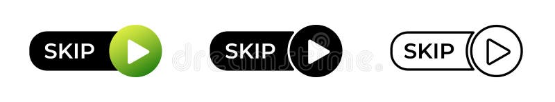 Three Different Skip Button Designs Show Play Icon in Various Styles ...