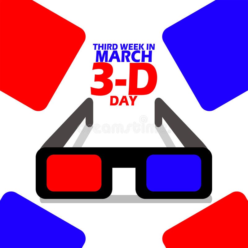 Three Dimensional Glasses 3 D Day On March Stock Vector Illustration Of Cinema Blue 271180635