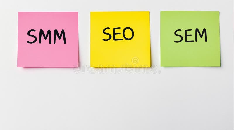 Three Sticky Notes Displaying the Words Smm, Seo, and Sem Stock ...
