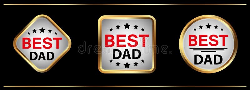 Three Vector Badges Collection Best Dad. Vector Stock Vector ...
