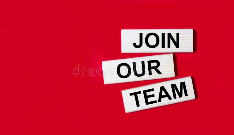 Three Wooden Blocks with the Text JOIN OUR TEAM on a Bright Red ...