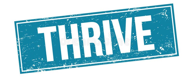 Thrive Stock Illustrations – 960 Thrive Stock Illustrations, Vectors ...