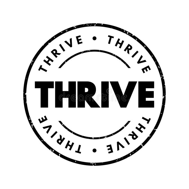 Thrive Text Stamp, Concept Background Stock Illustration - Illustration ...