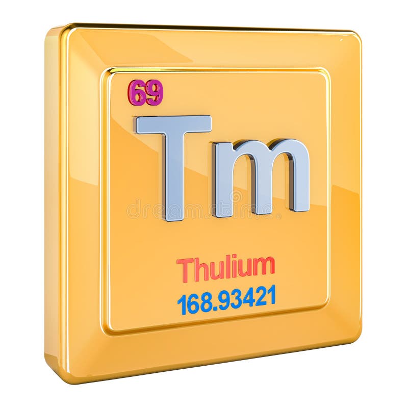 Thulium Tm, Chemical Element Sign with Number 69 in Periodic Table. 3D ...
