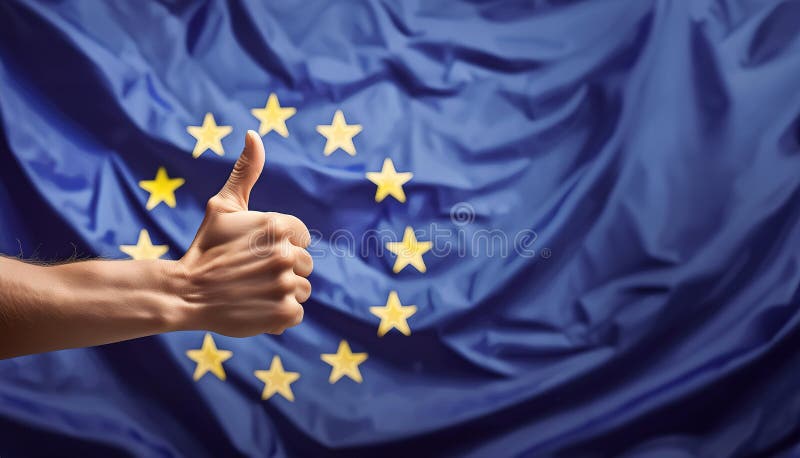A Thumbs-up Against the EU Flag Backdrop Symbolizes Approval and ...