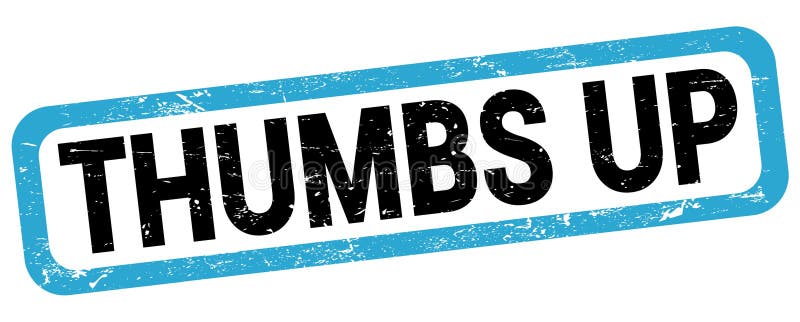 THUMBS UP Text Written on Blue-black Rectangle Stamp Stock Illustration ...