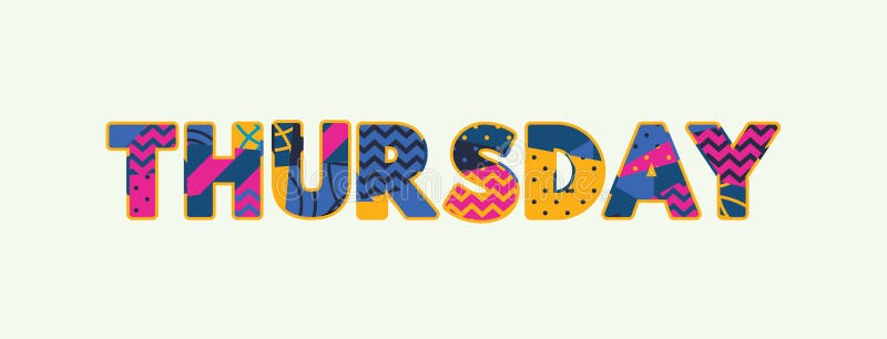 Thursday Concept Word Art Illustration Stock Vector - Illustration of ... Thursday Concept Word Art Illustration Stock Vector - Illustration of ...