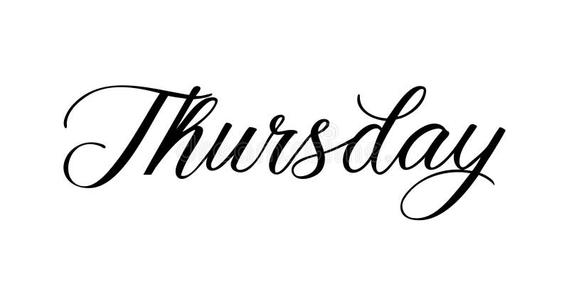 Thursday- Handwritten Text in Calligraphic Style on a White Background ...