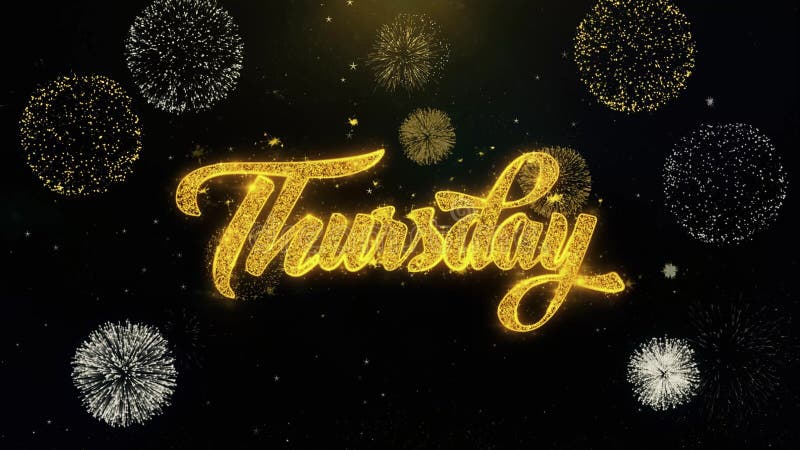 Thursday Written Gold Particles Exploding Fireworks Display Stock Video ...