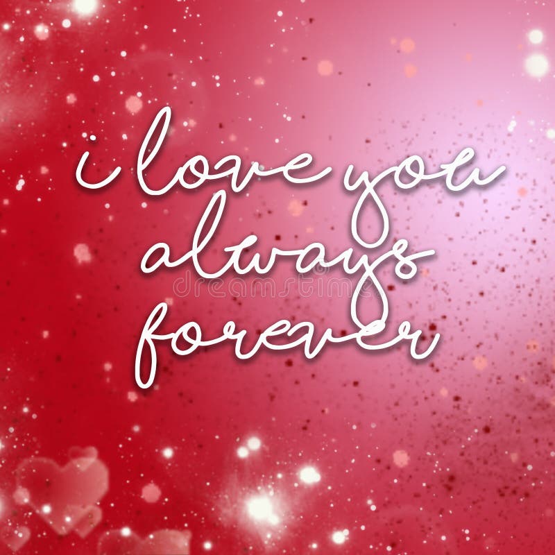 Ti amo sempre per sempre illustrazione di stock. Illustrazione di ...