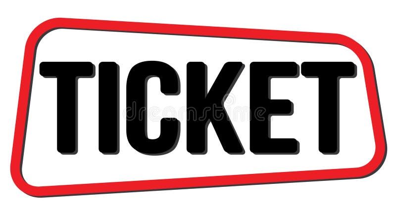 TICKET Text on Red-black Trapeze Stamp Sign Stock Illustration ...