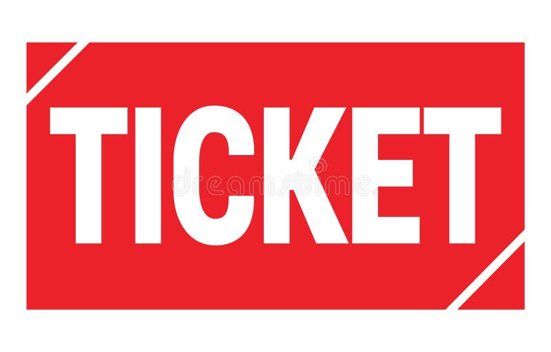 TICKET Text Written on Red Stamp Sign Stock Illustration - Illustration ...