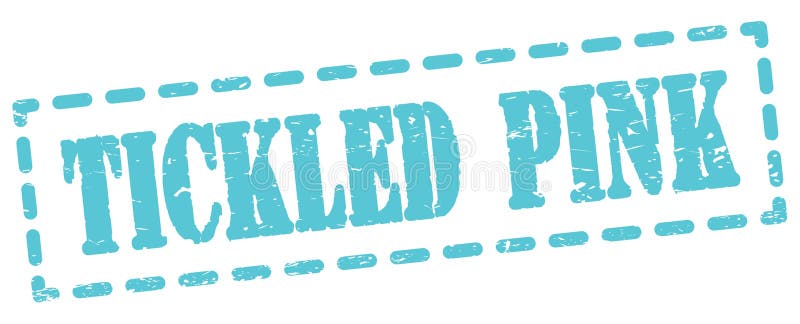 TICKLED PINK Text Written on Blue Stamp Sign Stock Illustration ...