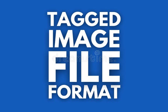 TIFF, Tagged Image File Format Stock Illustration - Illustration of ...