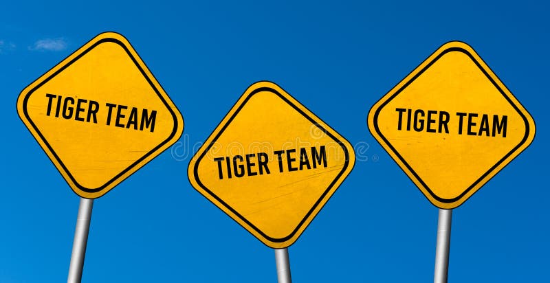 Tiger Team - Yellow Signs with Blue Sky Stock Photo - Image of ...
