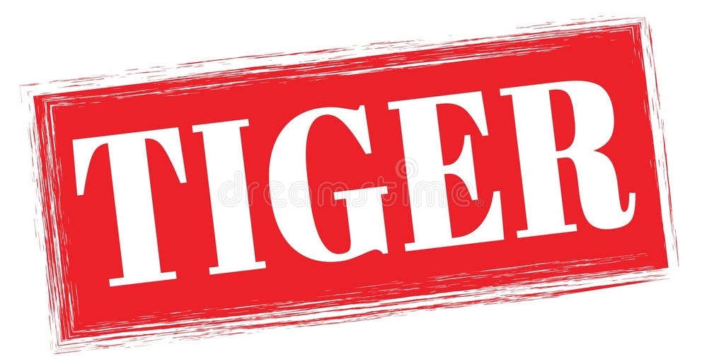 TIGER Text Written on Red Stamp Sign Stock Illustration - Illustration ...