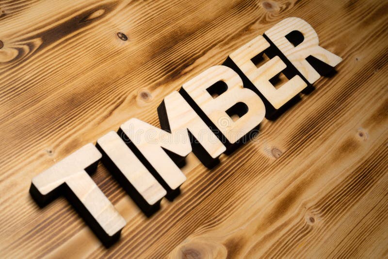 Timber word view stock image. Image of letters, material - 178531823