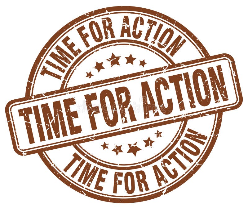 Time for Action Brown Grunge Round Vintage Stamp Stock Vector ...