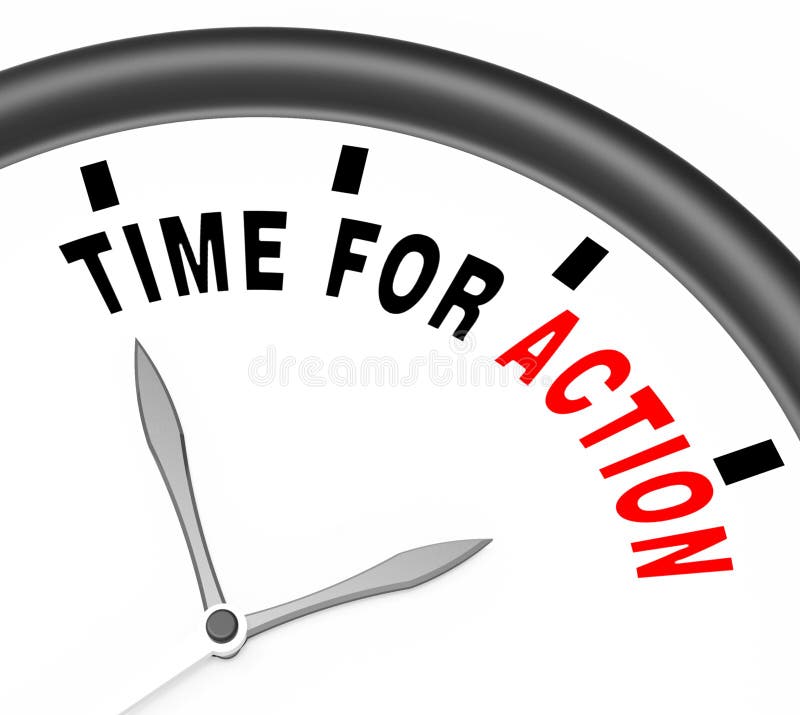 Time for Action Clock To Inspire and Motivate Stock Illustration ...