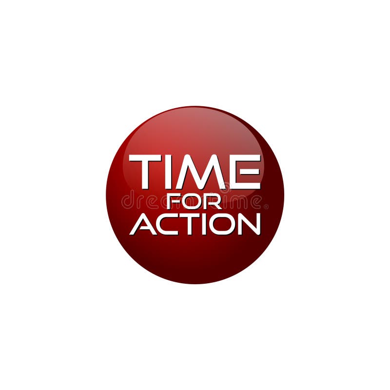 Time for Action Icon, Sign or Button Stock Illustration - Illustration ...