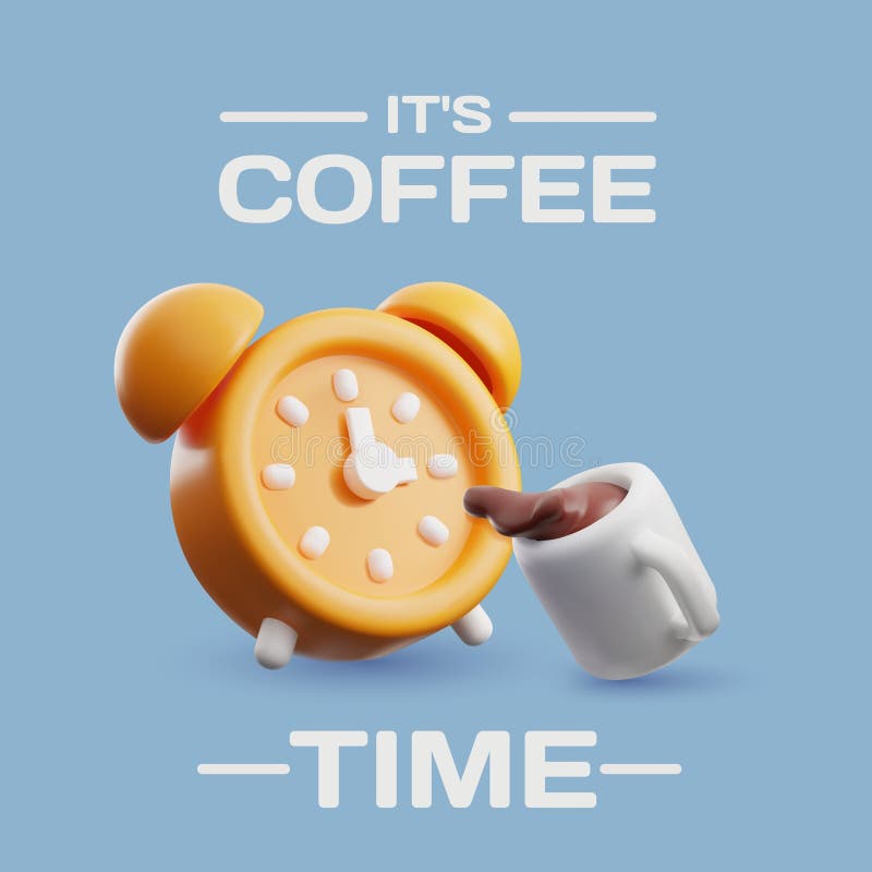 Time for a Break: 3D Poster with Coffee and Clock. 3D Vector ...