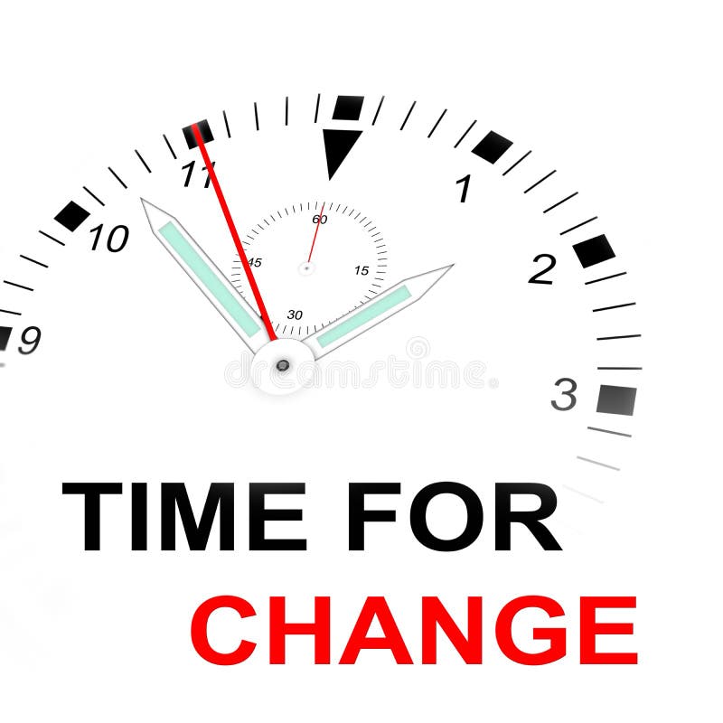 TIME for CHANGE stock illustration. Illustration of money - 57233768