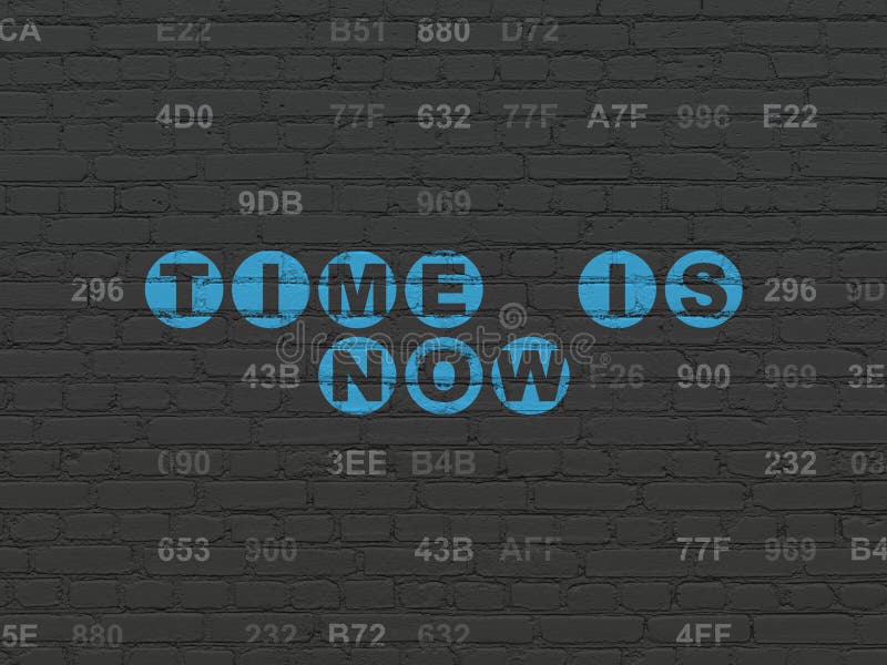 Time Concept: Time is Now on Wall Background Stock Illustration ...