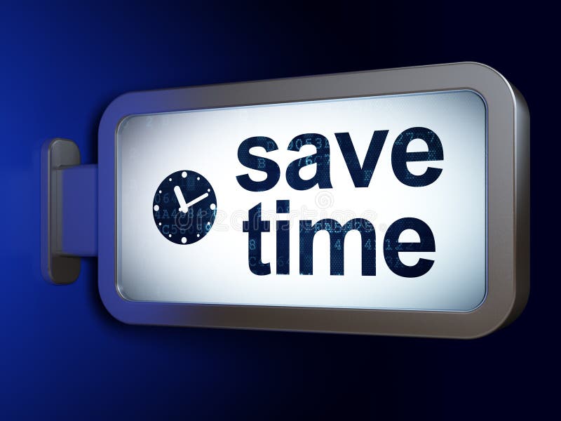 Time Concept: Save Time and Clock on Billboard Background Stock ...
