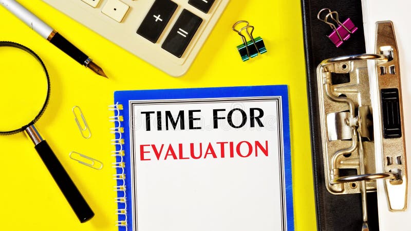 Time for Evaluation - Text Label in the Planning Folder. Stock Image ...