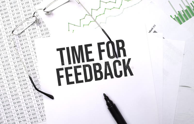 Time for Feedback . Conceptual Background with Chart ,papers, Pen and ...