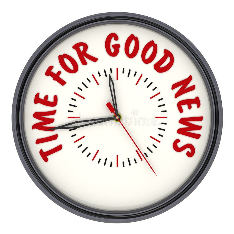 Time for Good News. Clock with Text Stock Illustration - Illustration ...