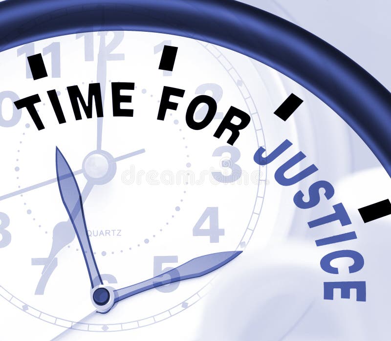Time for Justice Message Shows Law and Punishment Stock Illustration ...