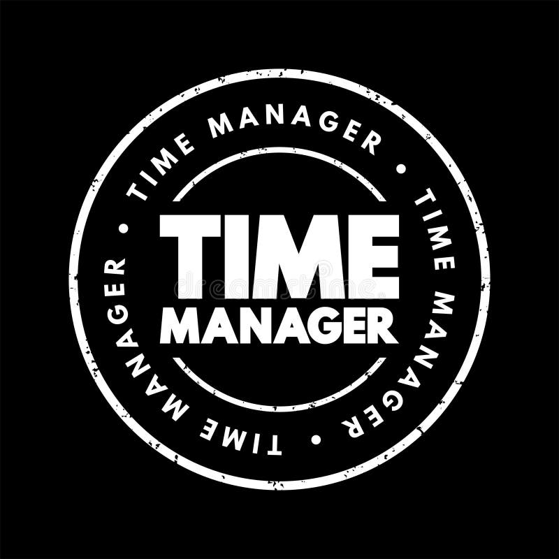 Time Manager Text Stamp, Concept Background Stock Illustration ...