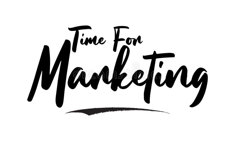 Time for Marketing Elegant Bold Typography Text Lettering Vector Design ...
