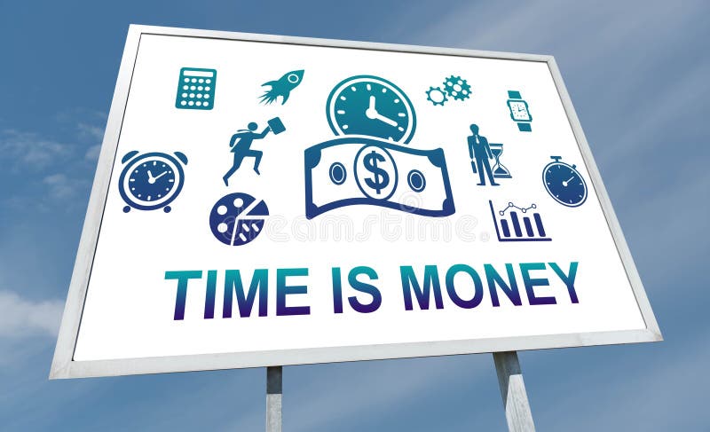 Time is Money Concept on a Billboard Stock Image - Image of economic ...