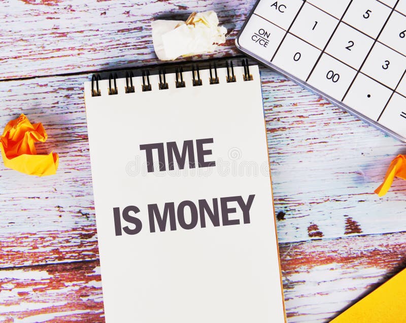 Time is Money Concept Words Written on a Blank Sheet of Notepad Located ...