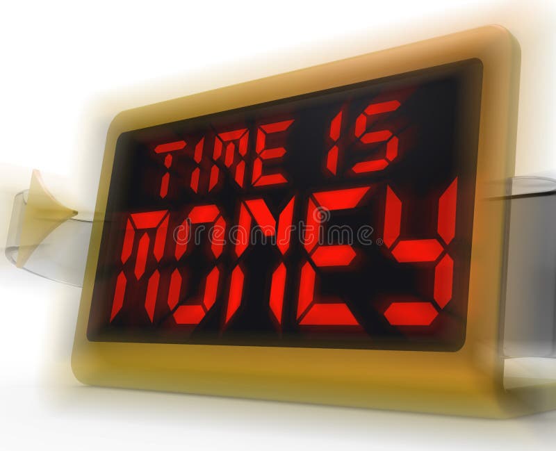Time is Money Digital Clock Shows Valuable and Important Resource Stock ...