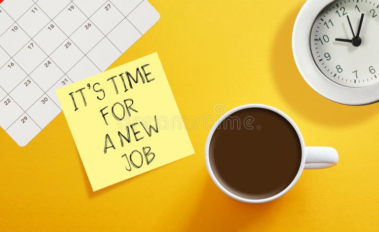 It is Time for a New Job is Shown Using the Text and Photo of the Clock ...