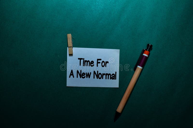 Time for a New Normal Write on a Sticky Note Isolated on Office Desk ...
