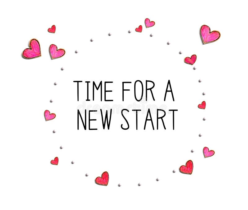 Time for a New Start Message with Hand Draw Hearts Stock Illustration ...